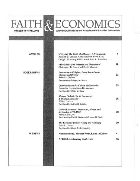 Faith & Economics, Issue 40, Fall 2002 - The Association of Christian ...
