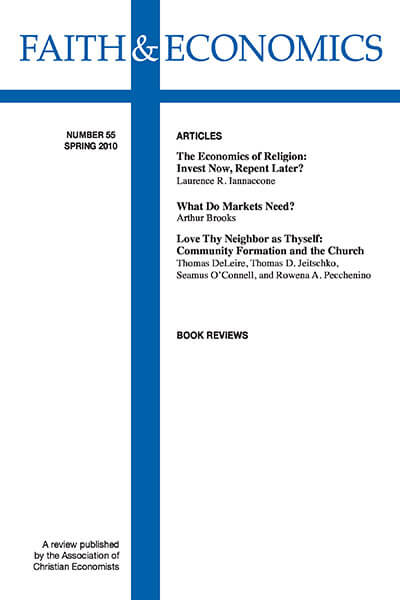Faith & Economics, Issue 55, Spring 2010 - The Association of Christian ...